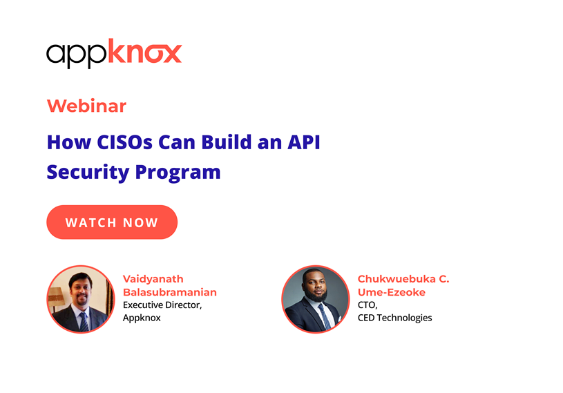 Appknox, CED Technologies to host webinar on how CISOs can build an API ...