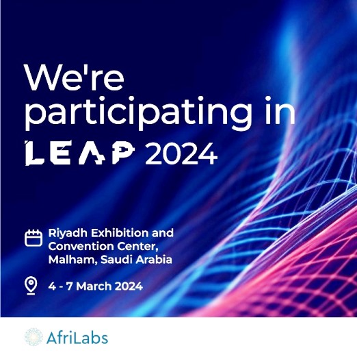 AfriLabs to spearhead African Tech delegation at LEAP 2024 in Riyadh ...